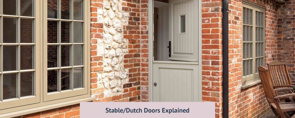 What Are Stable Doors? (Dutch doors explained) - The Burgess Group